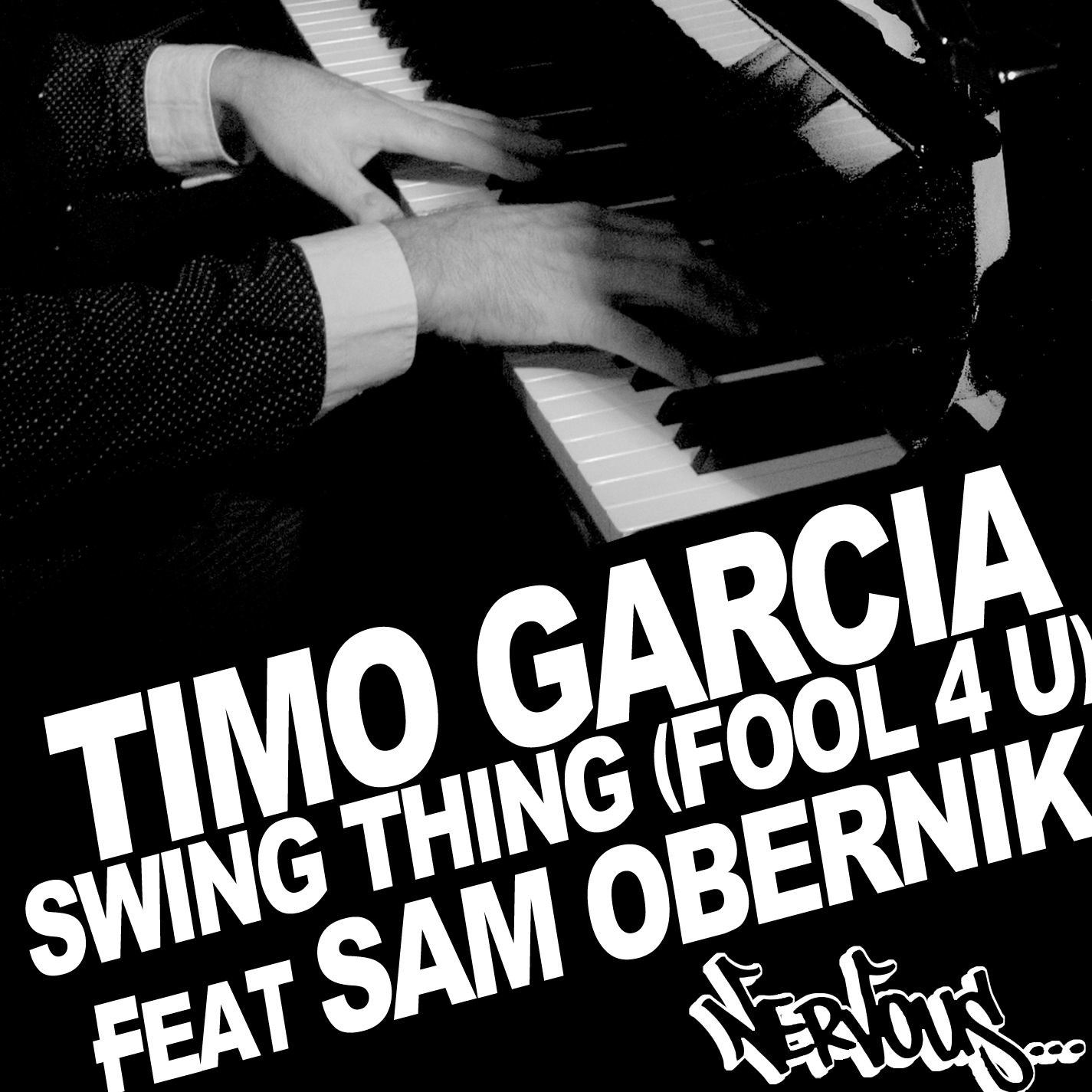 ฟังเพลง Swing Thing [Fool 4 U] feat Sam Obernik ฟังเพลงออนไลน์ เพลงฮิต ...