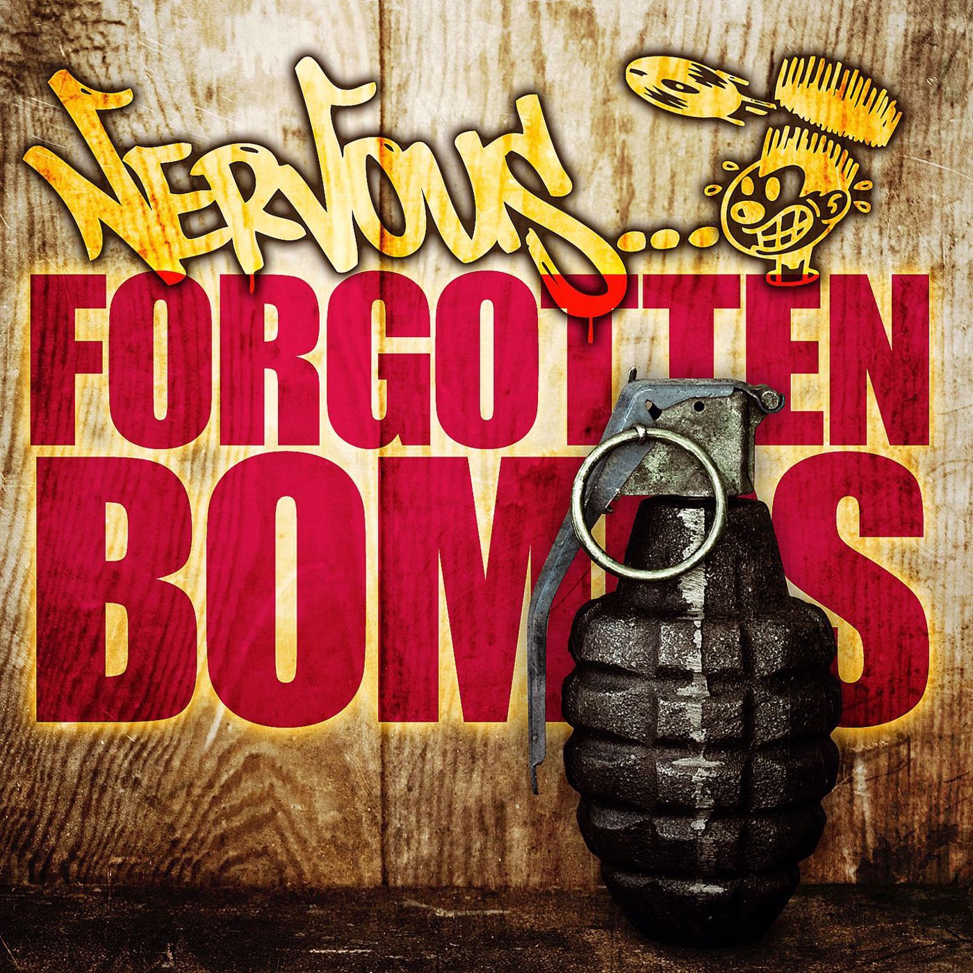 Nervous Forgotten Bombs Nervous Forgotten Bombs