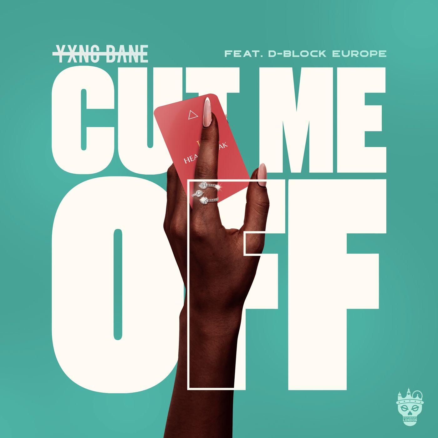 Cut Me Off feat D Block Europe Cut Me Off feat D Block Europe