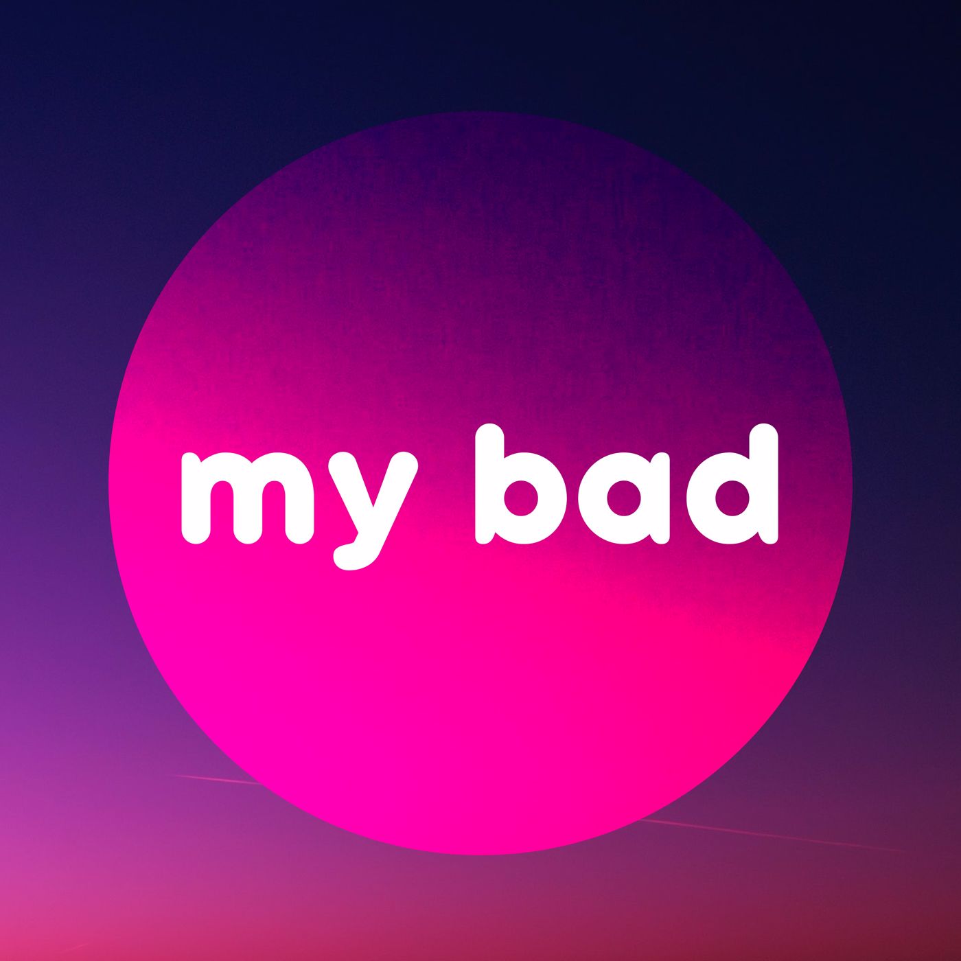 My Bad TrueID Music